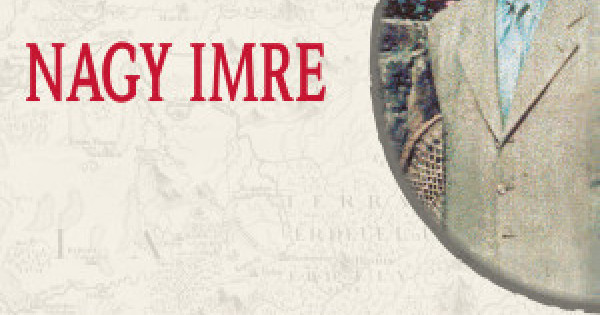 Sorsfordítók a magyar történelemben sorozat - 3. kötet Nagy Imre